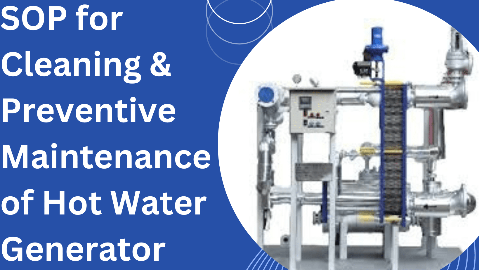 SOP For Cleaning And Preventive Maintenance Of Hot Water Generator ...