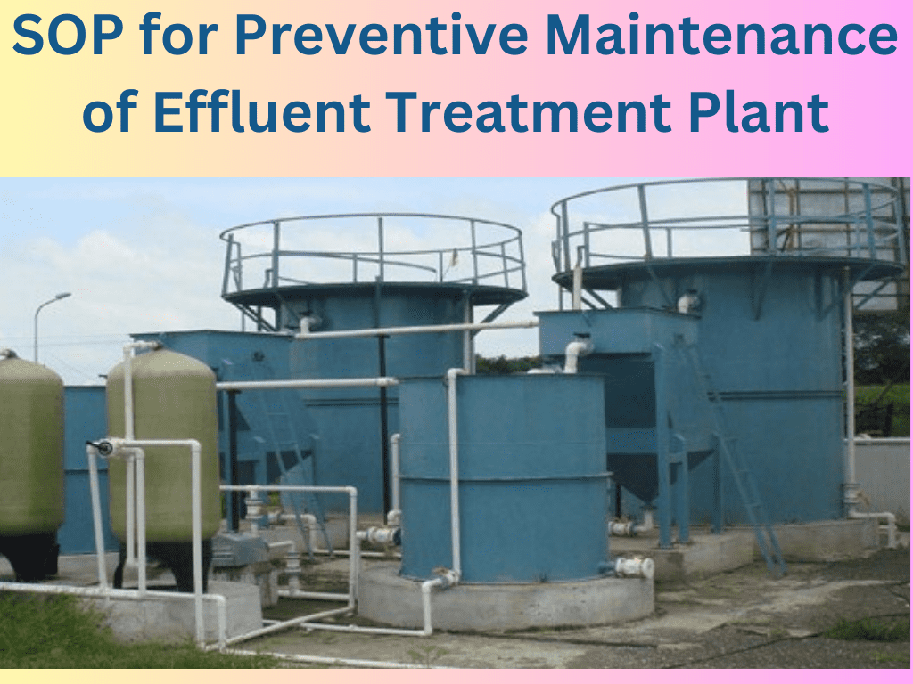 SOP For Preventive Maintenance Of Effluent Treatment Plant EN-55 ...