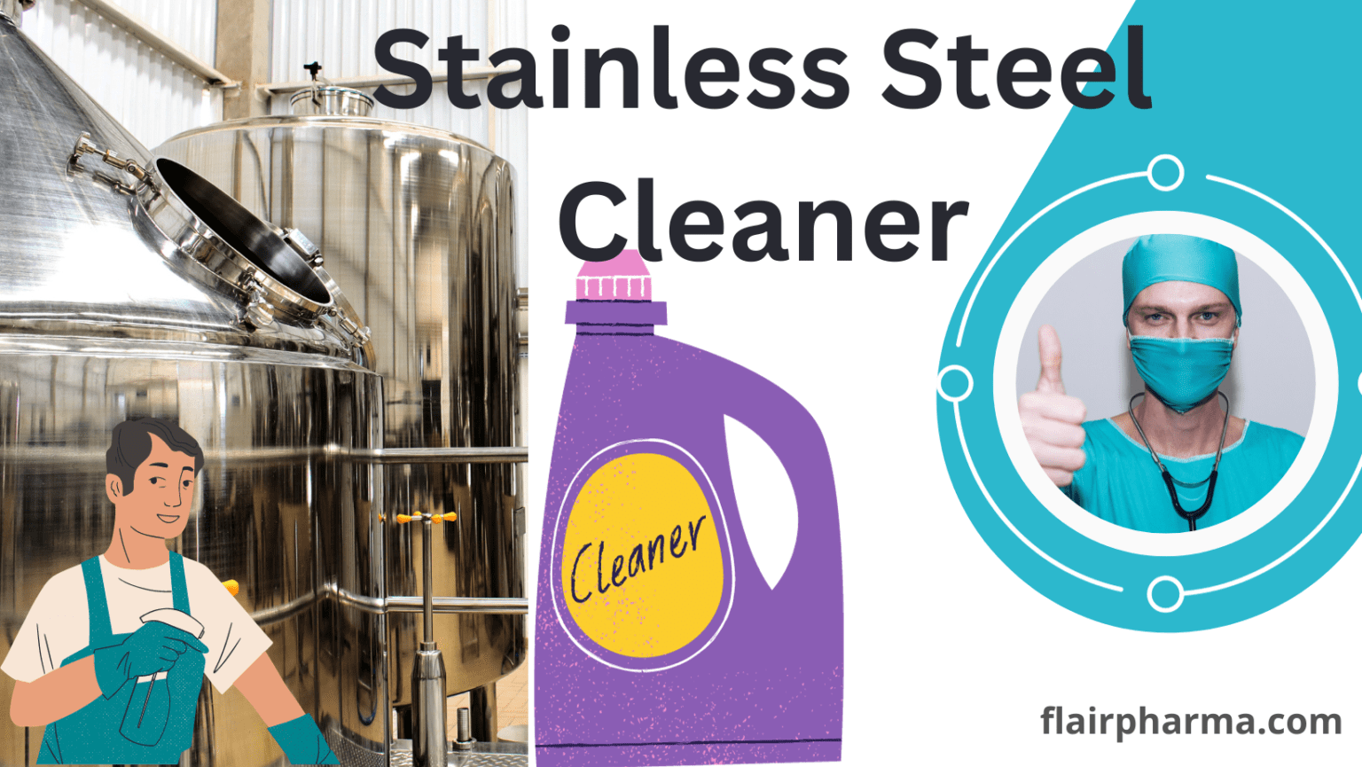Stainless Steel Cleaner (SS 304, 316L) » Flair Pharma The Knowledge Kit.