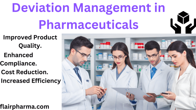 Deviation Management In Pharmaceuticals » Flair Pharma The Knowledge Kit.